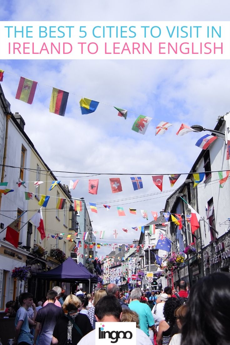 Best 5 Irish Cities To Learn English | Lingoo